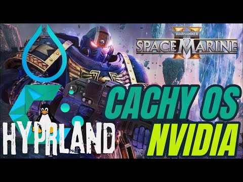 Warhammer 40k Space Marine 2 | Hyprland Cachy OS Linux | JaKooLit ...