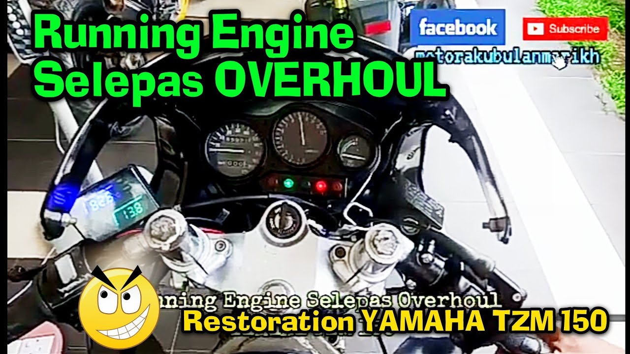 #18 Running Engine Selepas Overhoul YAMAHA TZM 150 - En. Nasir - YouTube