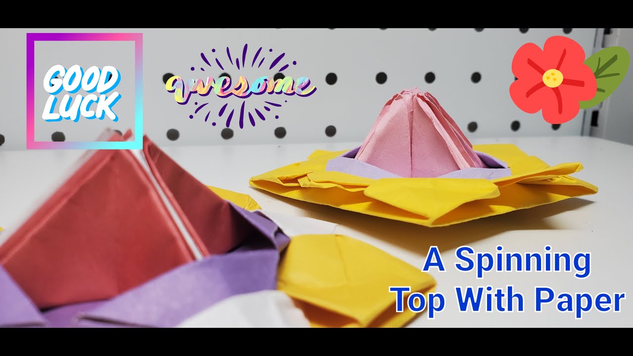 Origami | Spinning Top | Paper Toy | DIY - YouTube