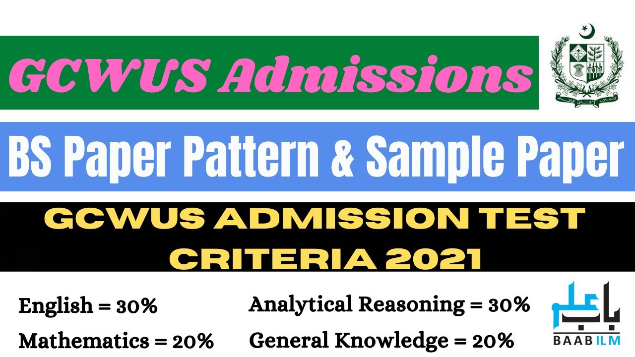 GCWUS Undergraduate Paper Pattern & Sample Paper 2021 || BS Admission ...