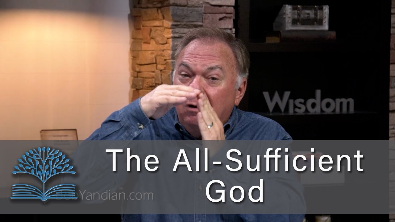 The All-Sufficient God - Student of the Word 1630 - YouTube