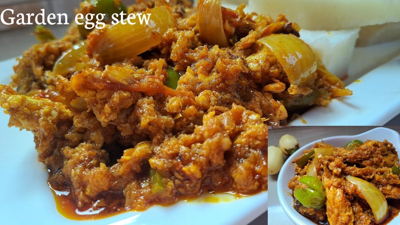 HOW TO PREPARE THE BEST GARDEN EGG STEW | Authentic Ghana garden egg ...