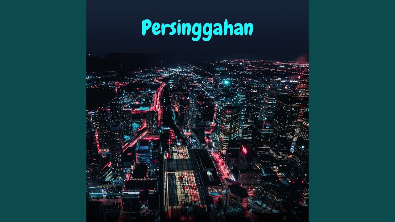 Persinggahan - YouTube