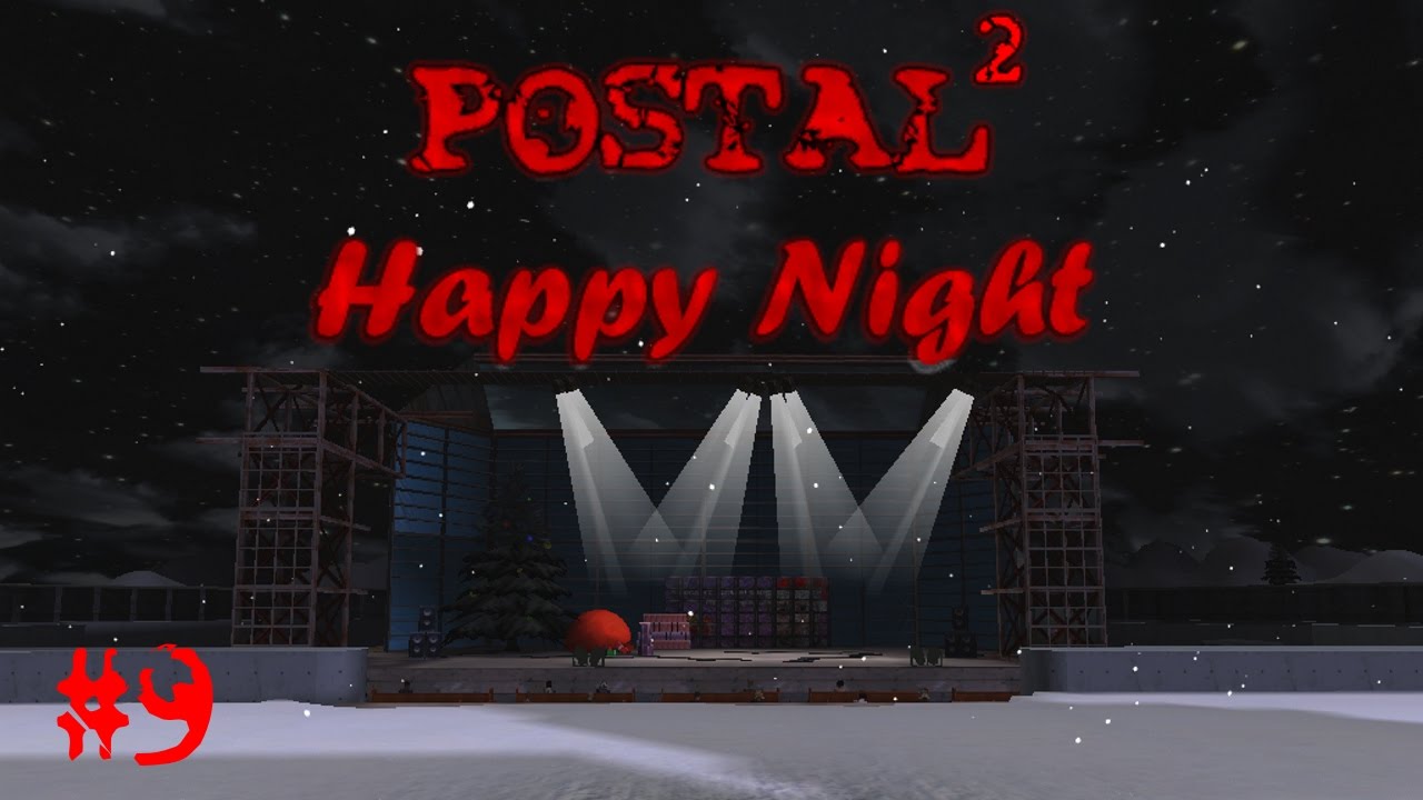 Postal 2: Happy Night - 9 (T927) - YouTube