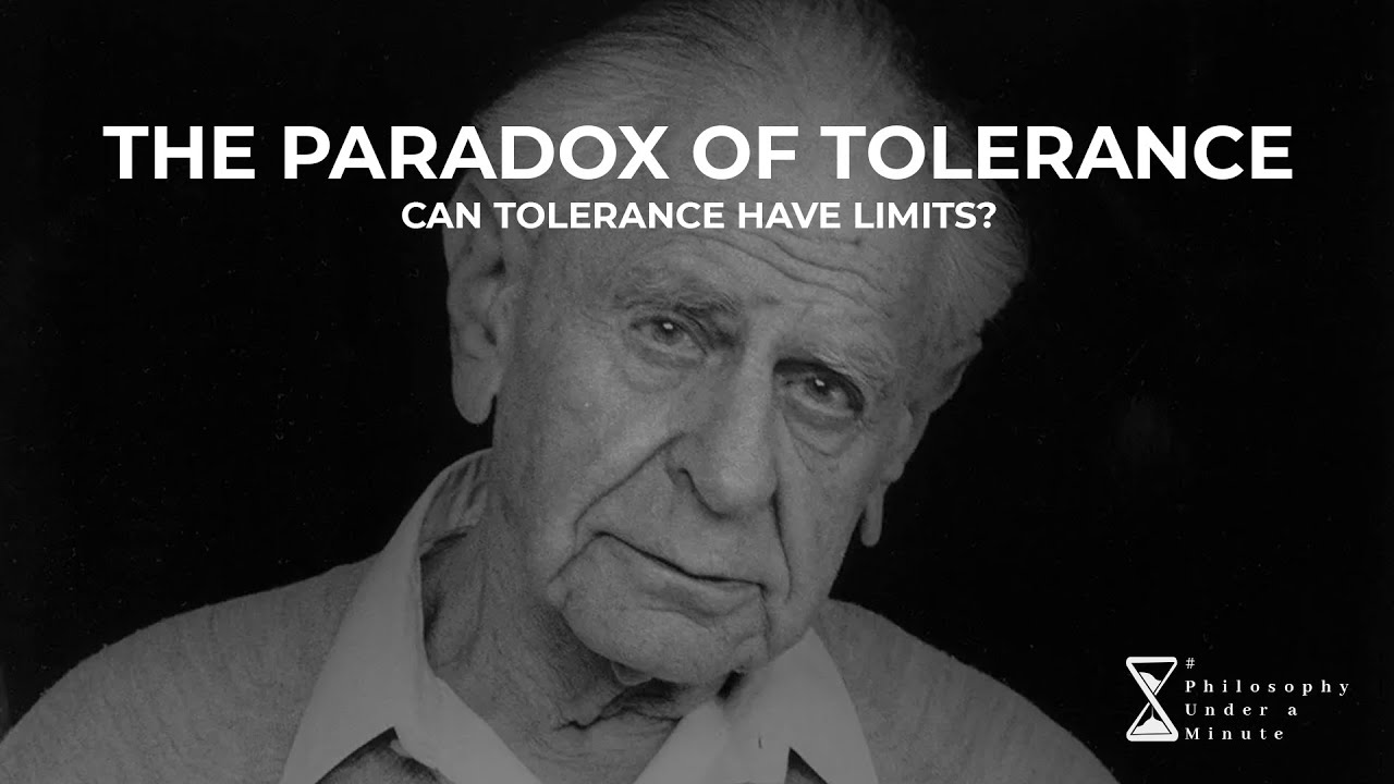 The Paradox of Tolerance: Can Tolerance Have Limits? - YouTube