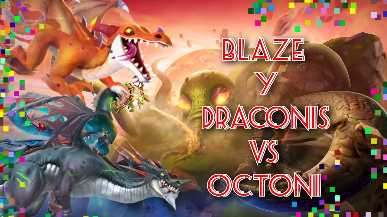 BLAZE Y DRACONIS SE ENFRENTAN A OCTONI - YouTube