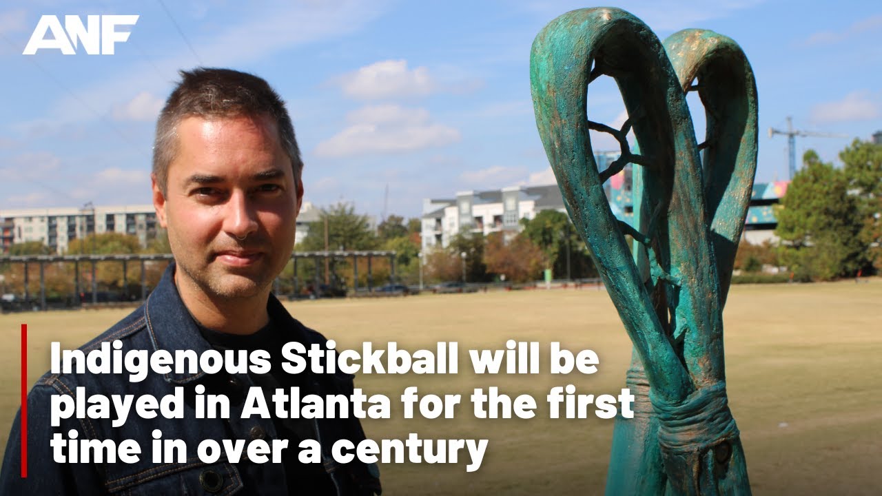 Four indigenous nations to play Stickball demonstration in Atlanta ...
