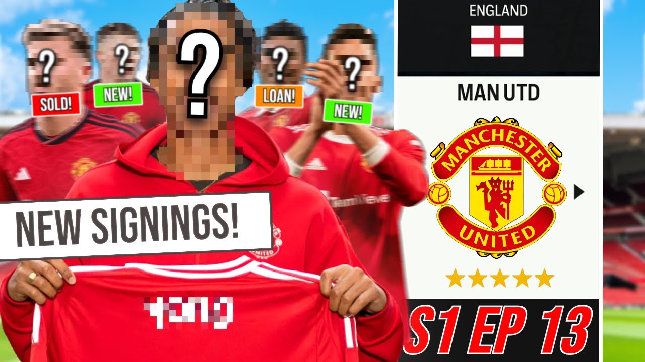 4 NEW MAN UNITED SIGNINGS! M- FC 24 MAN UNITED CAREER MODE S1 EP 13 ...