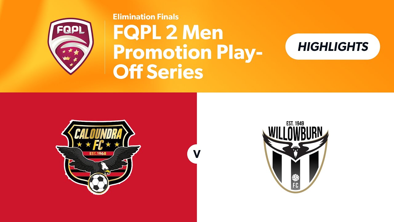 FQPL 2 Men Promotion Play-Off Series Elimination Finals - Caloundra FC ...
