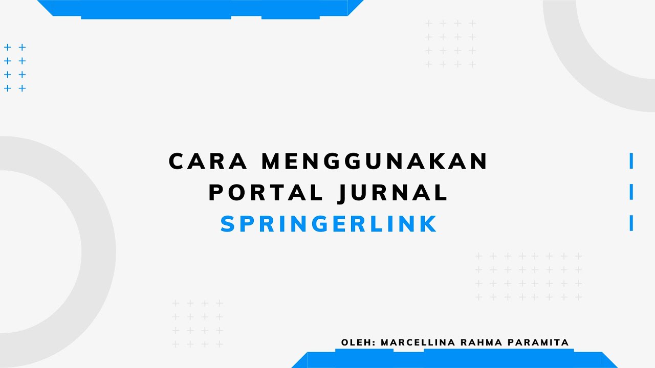 Tutorial Sistem Temu Balik Informasi | Cara Menggunakan Portal jurnal SpringerLink - YouTube