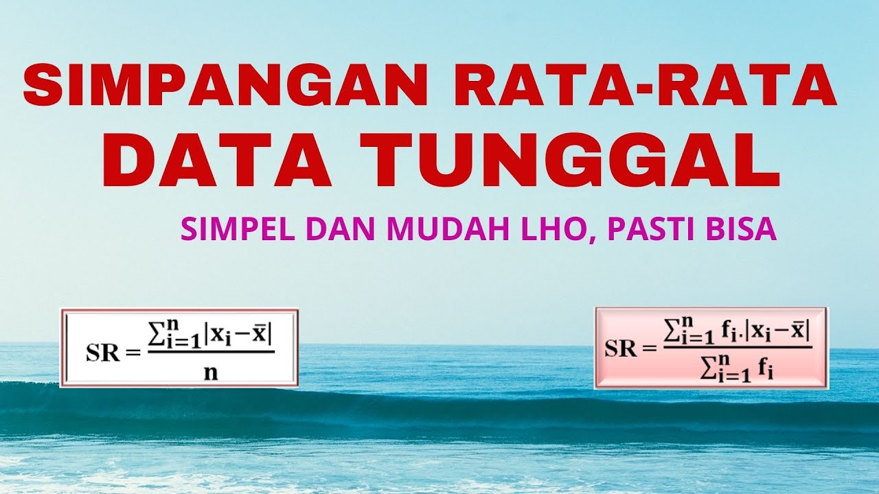 SIMPANGAN RATA-RATA DATA TUNGGAL - YouTube