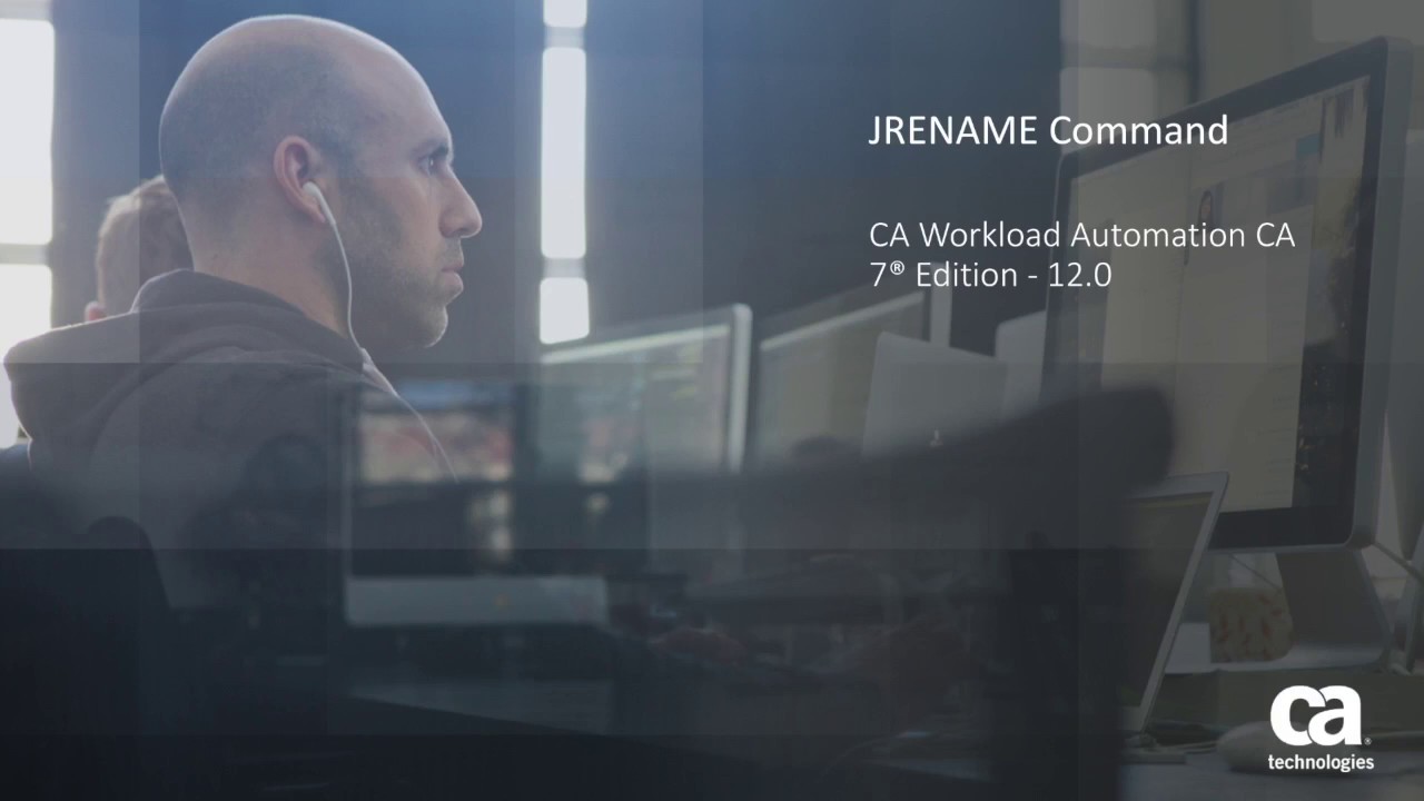 CA Workload Automation CA 7 Edition: JRENAME Command - YouTube