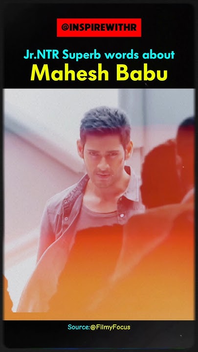 Jr NTR about Mahesh Babu ️🔥 - YouTube