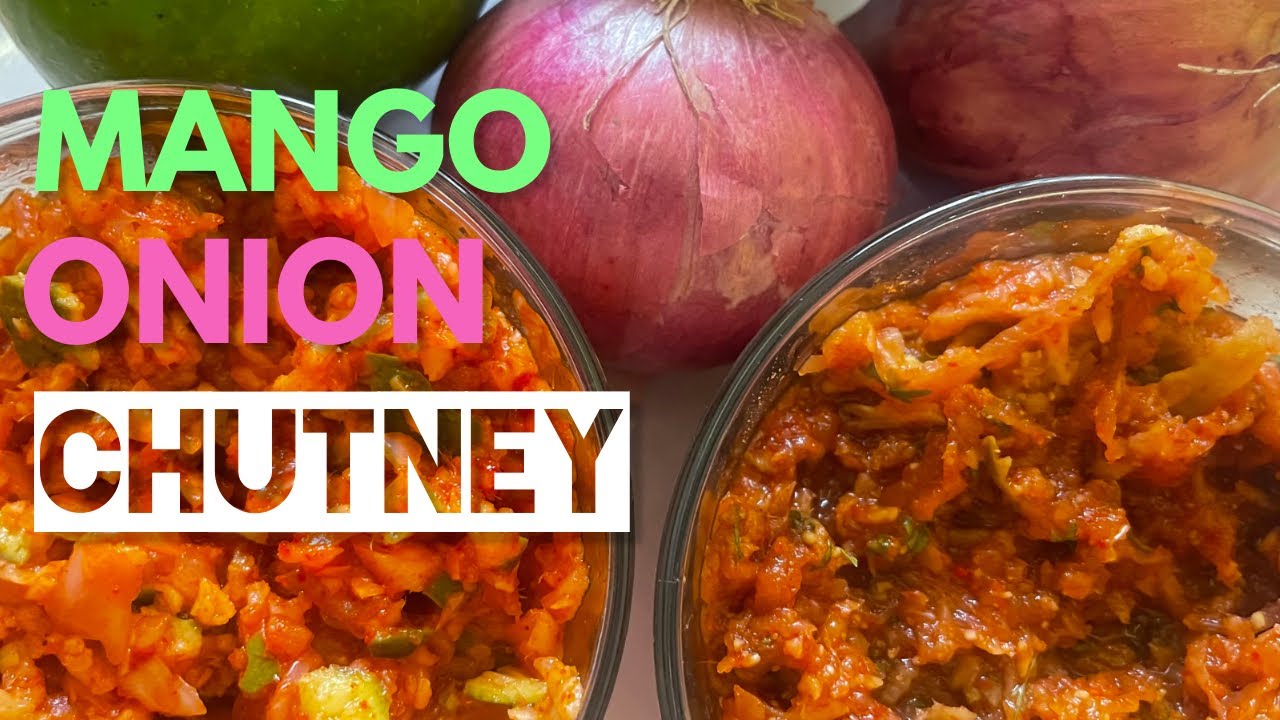"Mastering Mango Onion Chutney: A Flavorful Fusion Recipe!" - YouTube
