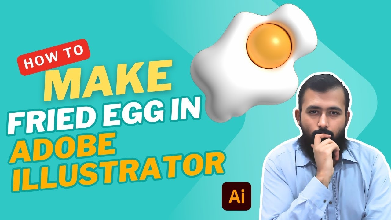 How to Create a Realistic 3D Fried Egg in Adobe Illustrator – Step-by ...