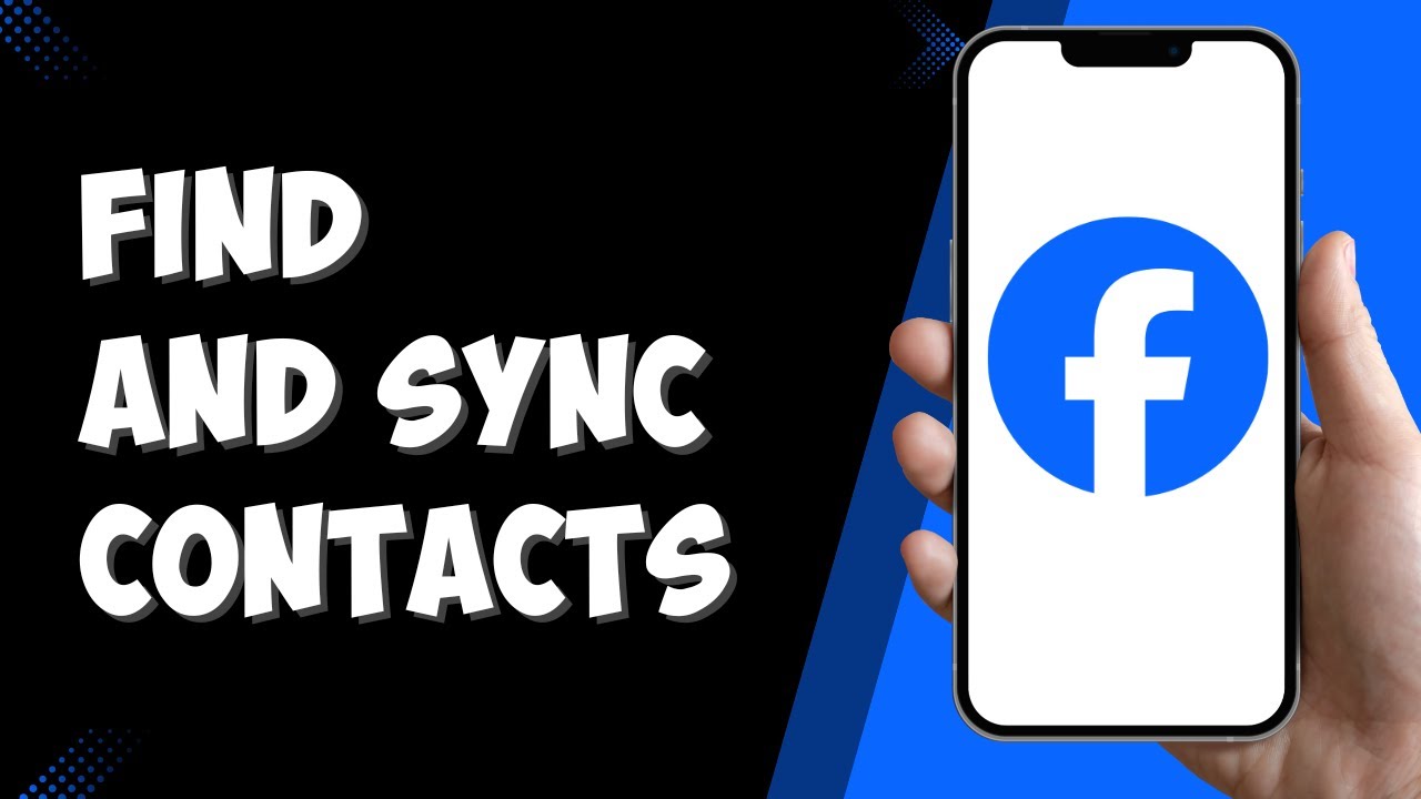 How To Find And Sync Contacts On Facebook (Full Guide) - YouTube