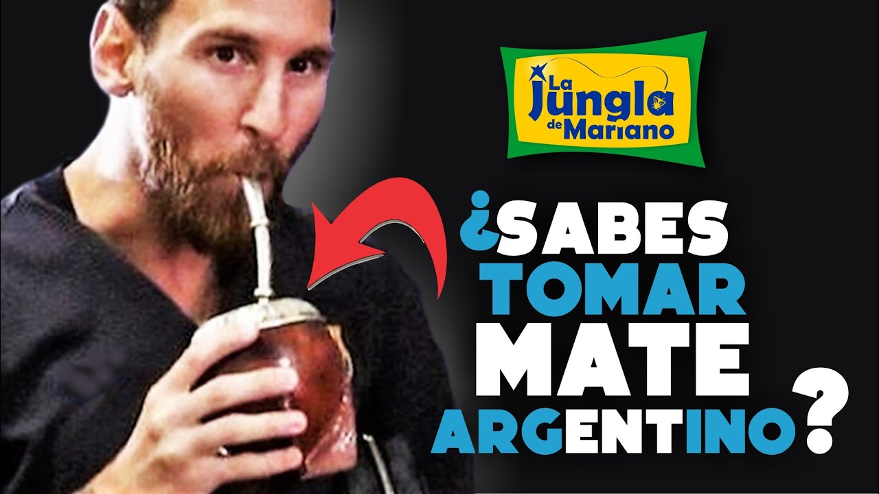 ¿Sabés tomar Mate Argentino? - YouTube