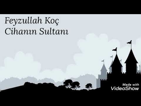 Feyzullah Koç - Cihanın Sultanı (1997)