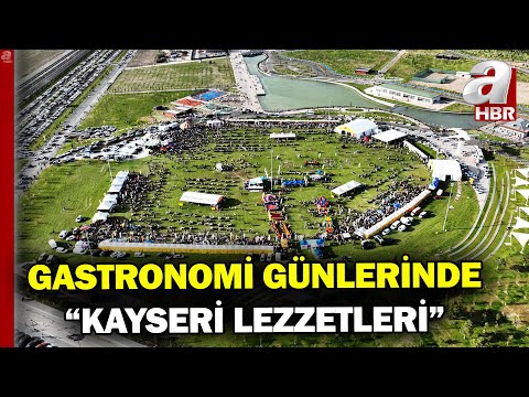 Kayseri’de Lezzet Şöleni! 3. Gastronomi Günleri Renkli Görüntülere Sahne Oldu | A Haber