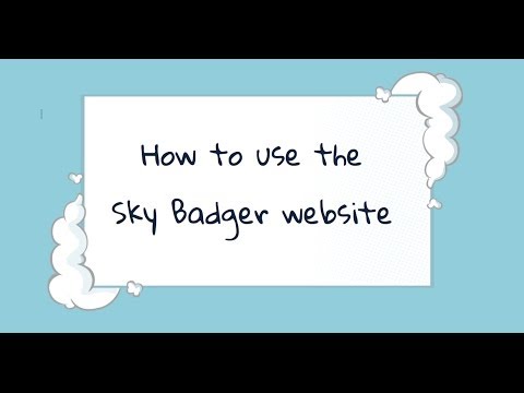 How to use the Sky Badger website - YouTube