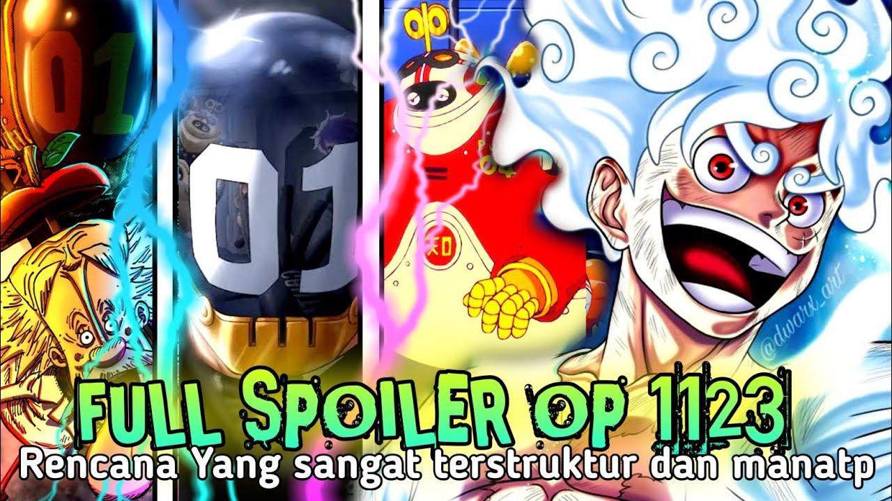 FULL SPOILER OP 1123 !! OTW ELBAF !! TERUNGKAP SEMUA APA YANG TERJADI ...