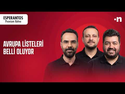 Avrupa listeleri veriliyor, Galatasaray - Fenerbahçe ve Beşiktaş'ın son tercihleri ne olacak?