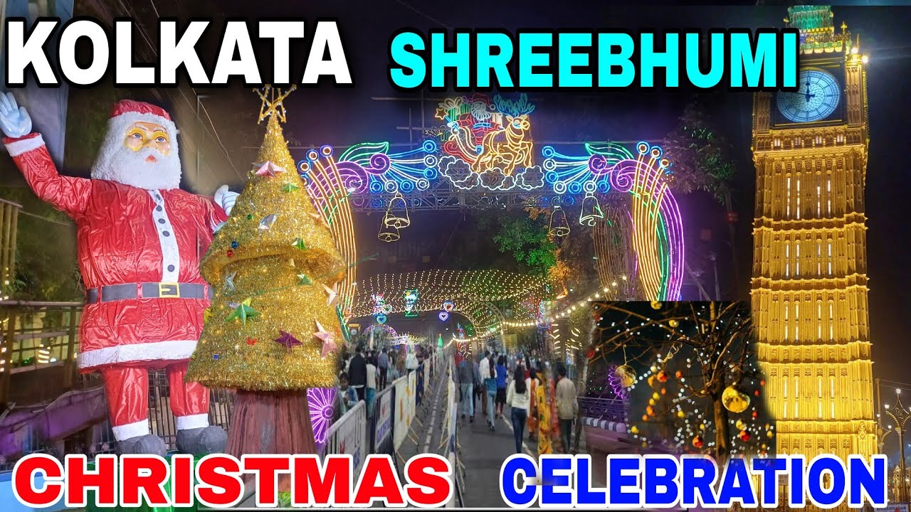 Kolkata Shreebhumi in 25december | Christmas Celebration | You Never ...