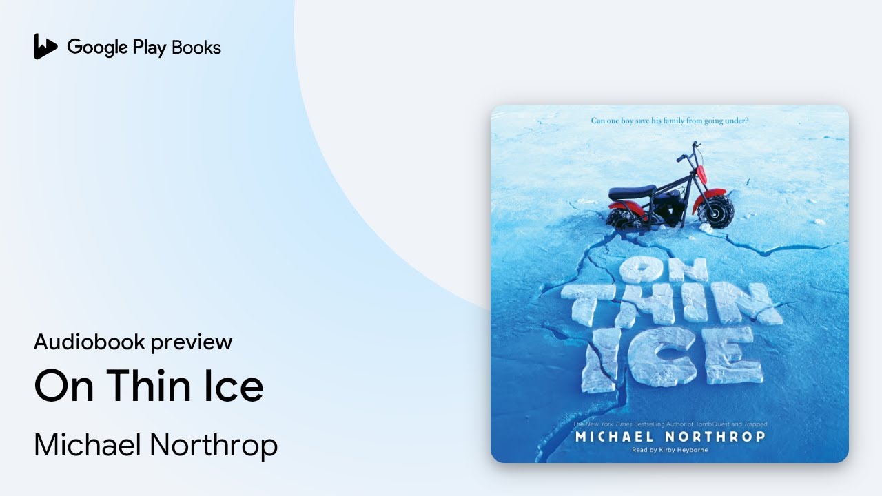 On Thin Ice by Michael Northrop · Audiobook preview - YouTube