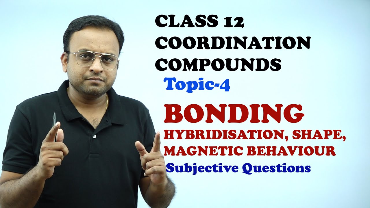 Coordination compounds Class 12/ Bonding , Shape , Hybridisation ...