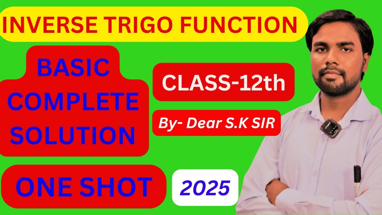 inverse Trigonometric functions class 12 math | one shot video | all ...