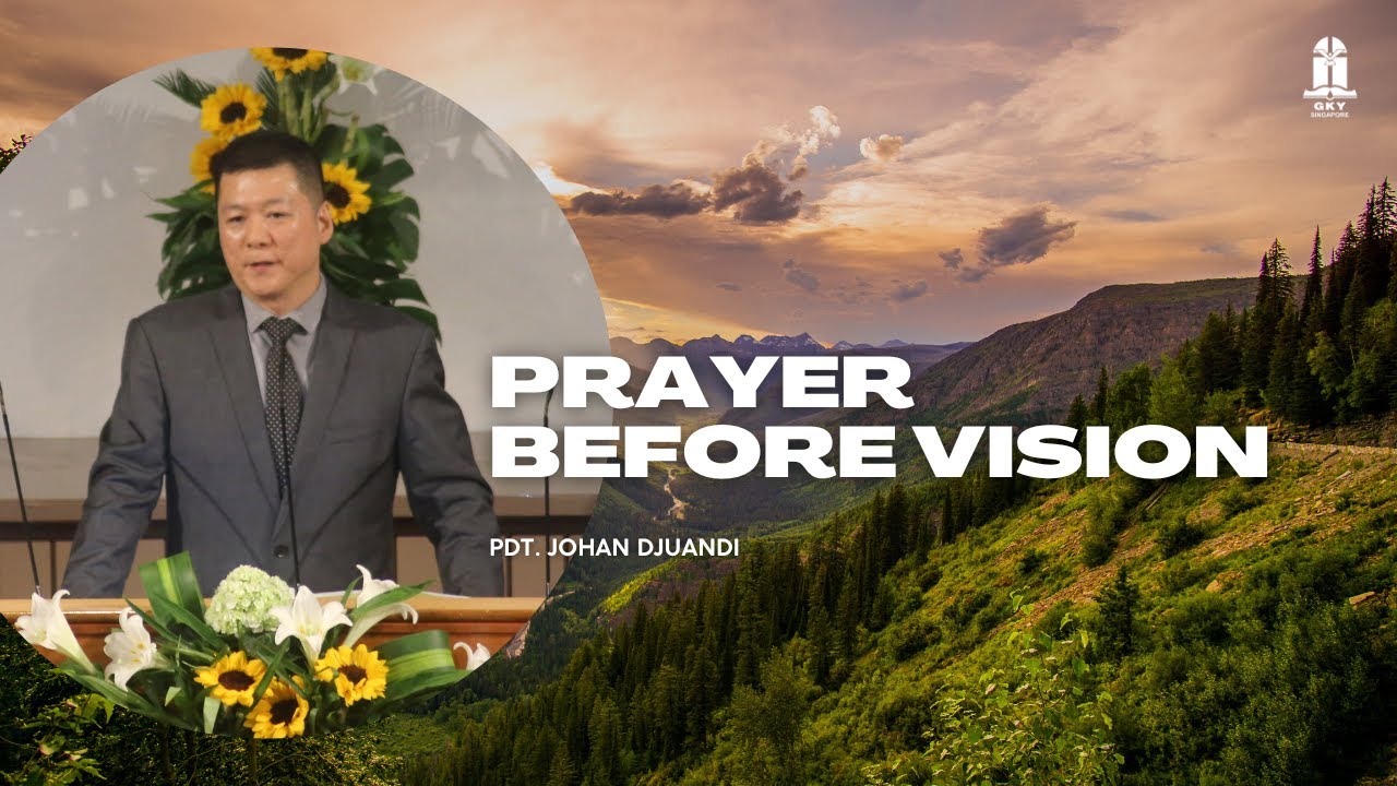 Johan Djuandi - Prayer Before Vision - YouTube