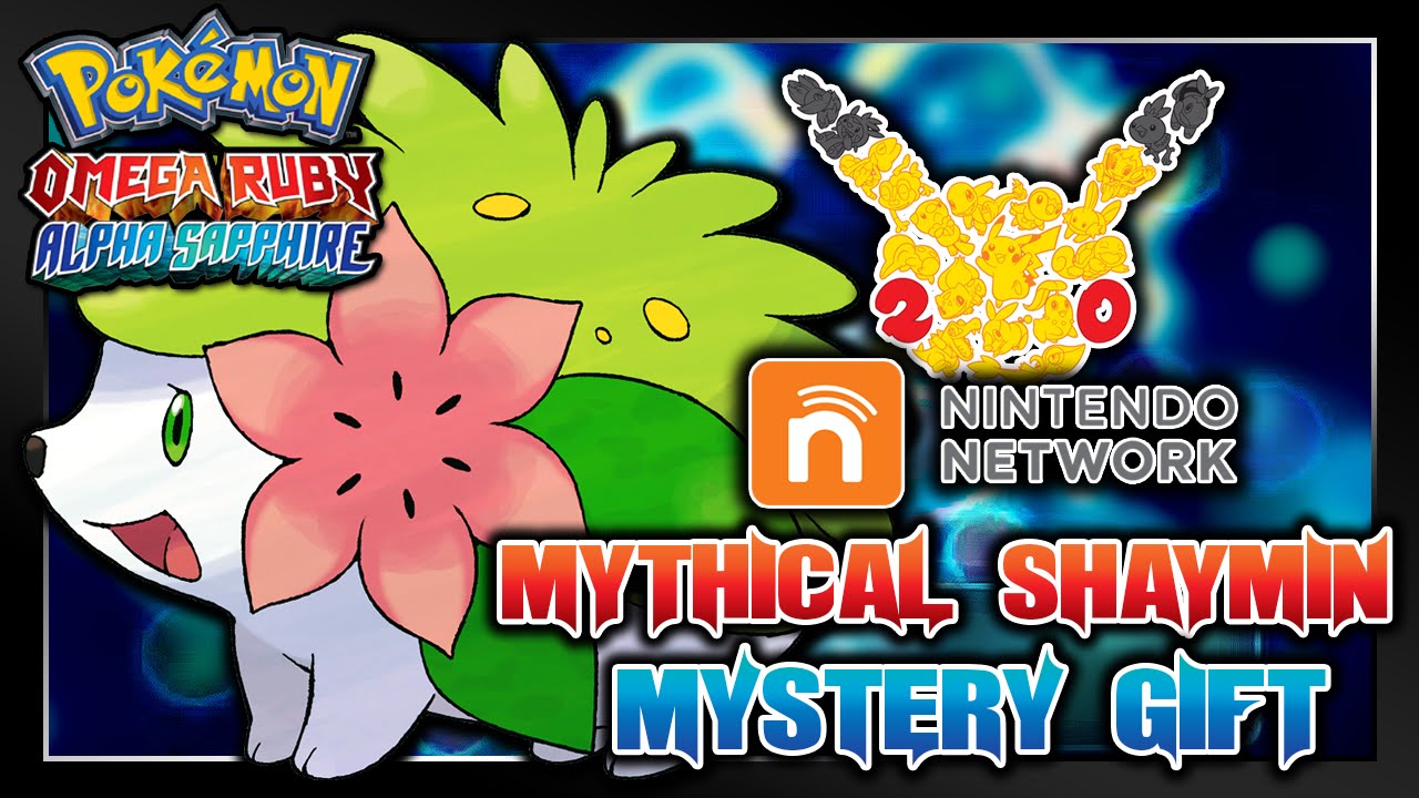 Pokémon Omega Ruby & Alpha Sapphire - 20th Anniversary Shaymin Wi-Fi ...