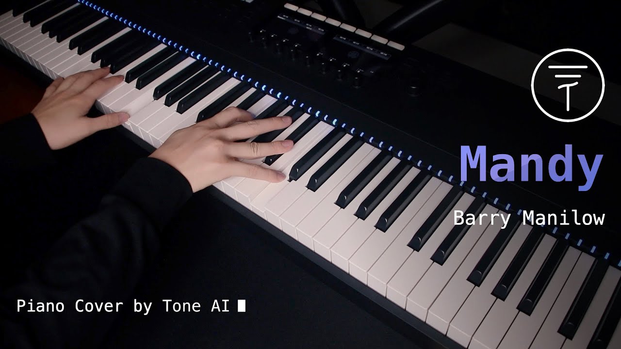 Mandy - Barry Manilow | Piano Cover by Tone AI - YouTube