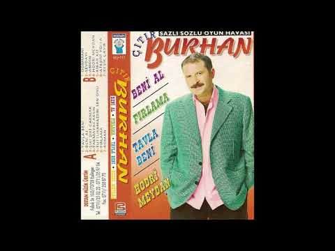 Citir Burhan - Hodri Meydan (Yüksek Kalite, 1080p)