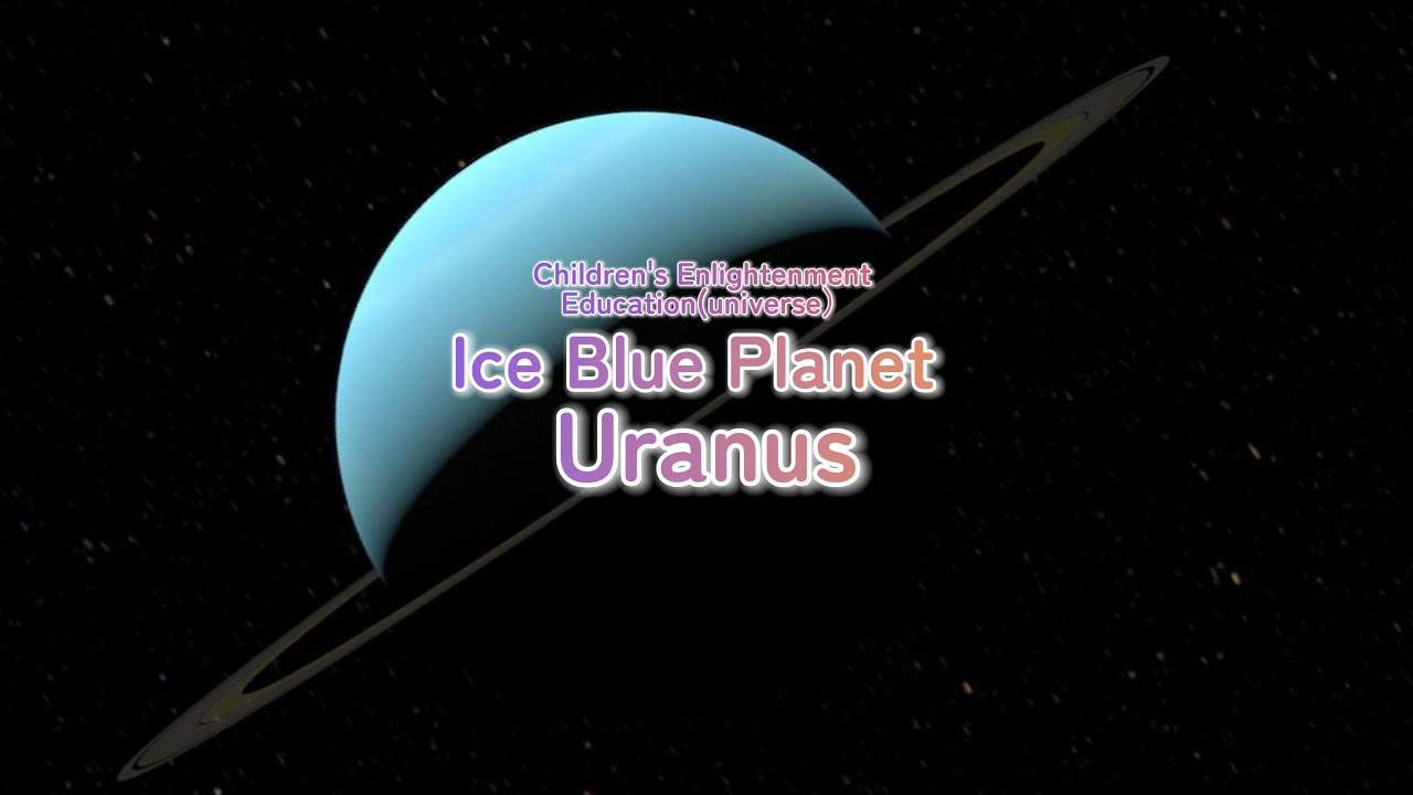 Why Uranus Sleeps Sideways?! The Blue Balloon of Space | Fun Planet ...