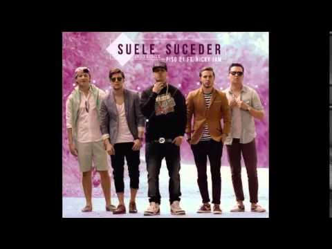Piso 21 feat. Nicky Jam - Suele Suceder (Sejo Reggaeton Remix) DOWNLOAD ...