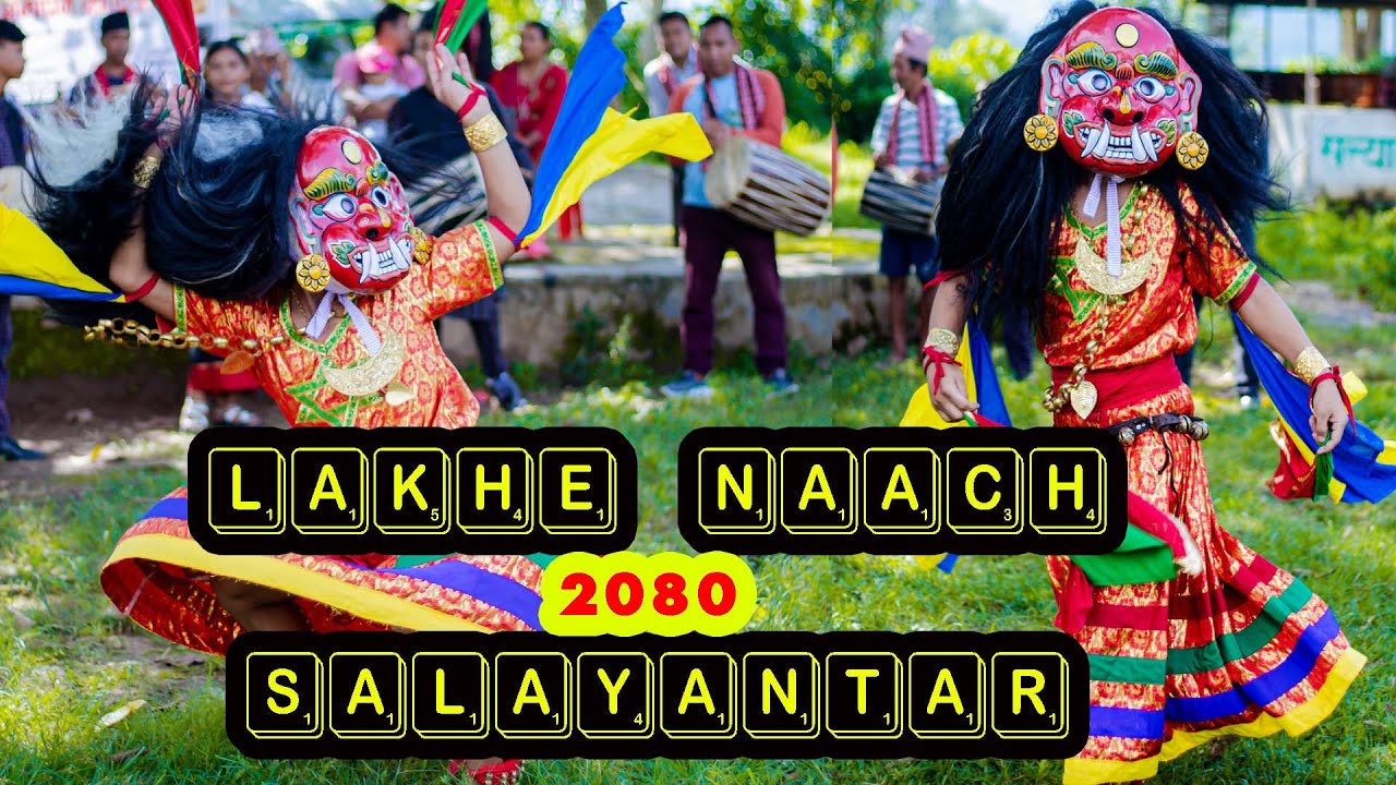 LAKHE DANCE WITH NEWARI BAJA IN SALYANTAR DHADING 2080 - YouTube