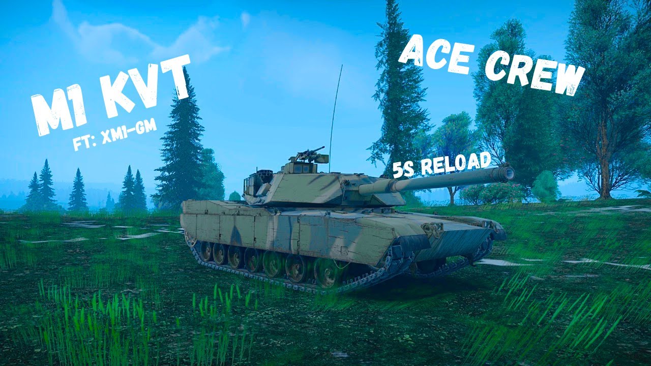 War Thunder| M1 KVT với XM 1(GM) Mỹ - YouTube