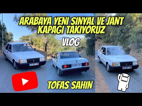 TOFAŞK A YENİ SİNYAL VE JANT KAPAGI TAKIYORUZ VLOG #izmir #berkcakmak #tofaş #sahin