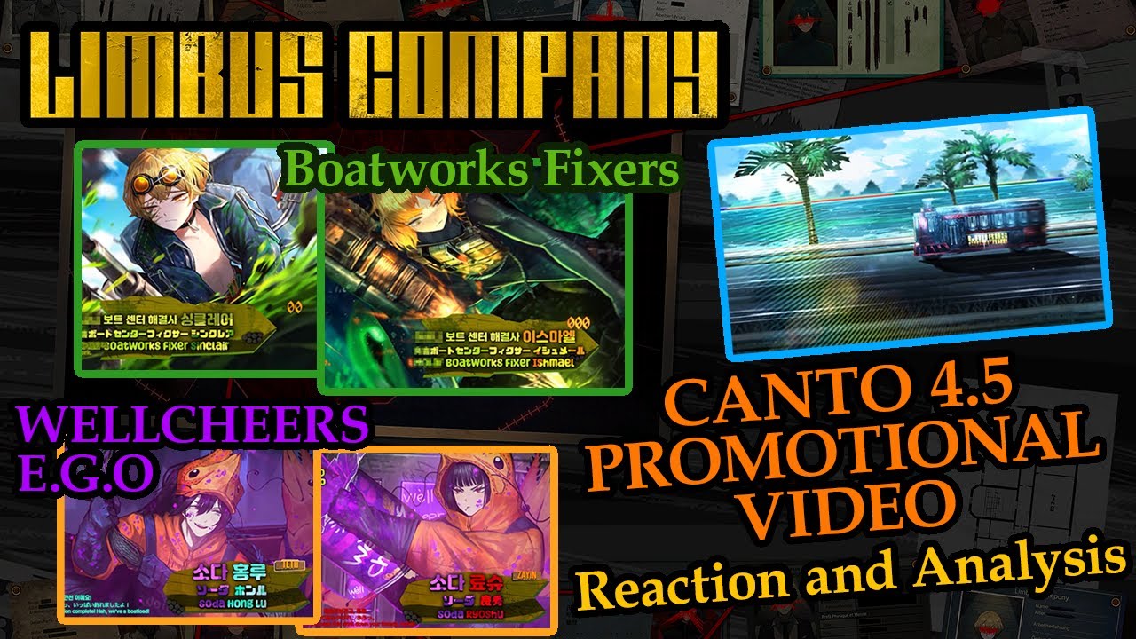 CANTO 4.5 PV BREAKDOWN & ANALYSIS - Limbus Company - YouTube