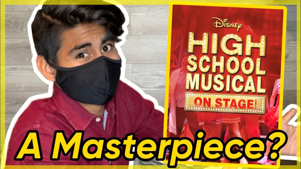 High School Musical, On Stage! - A Crucial Second Look - YouTube
