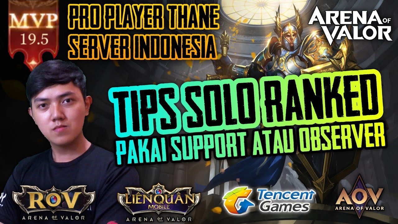 TIPS MENANG SOLO RANKED AOV | Best Thane Server Indonesia - Arena Of ...