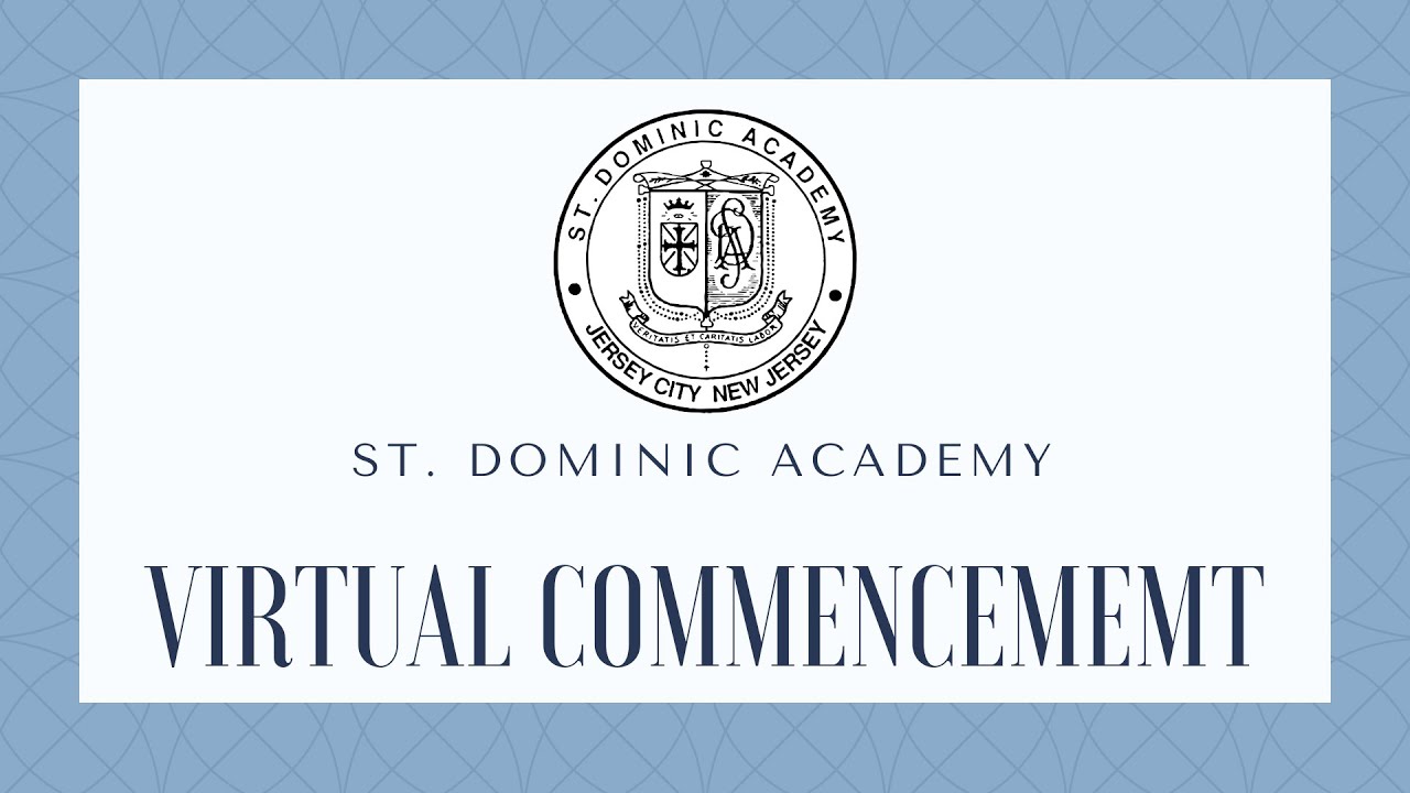 Saint Dominic Academy - 2020 Graduation - YouTube