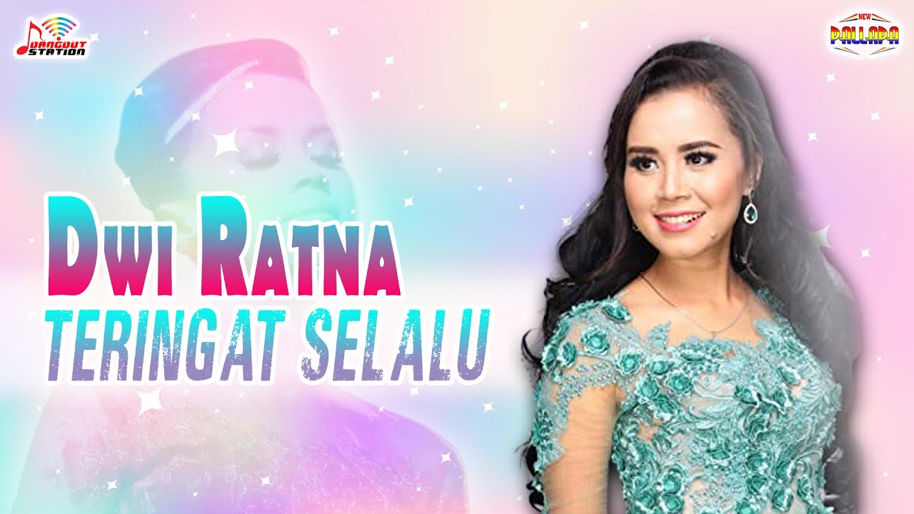 Dwi Ratna - Teringat Selalu (Official Music Video) - YouTube
