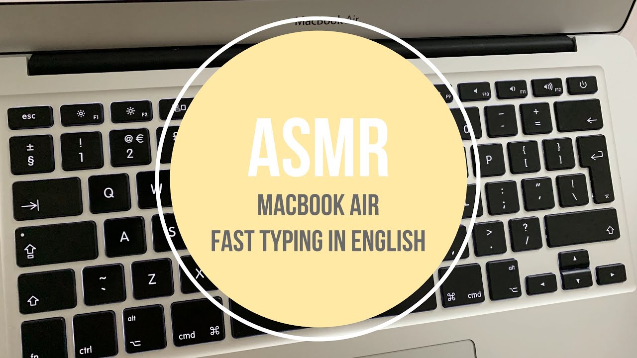 ASMR MacBook Air Typing In English asmr-macbook-air-typing-in-english