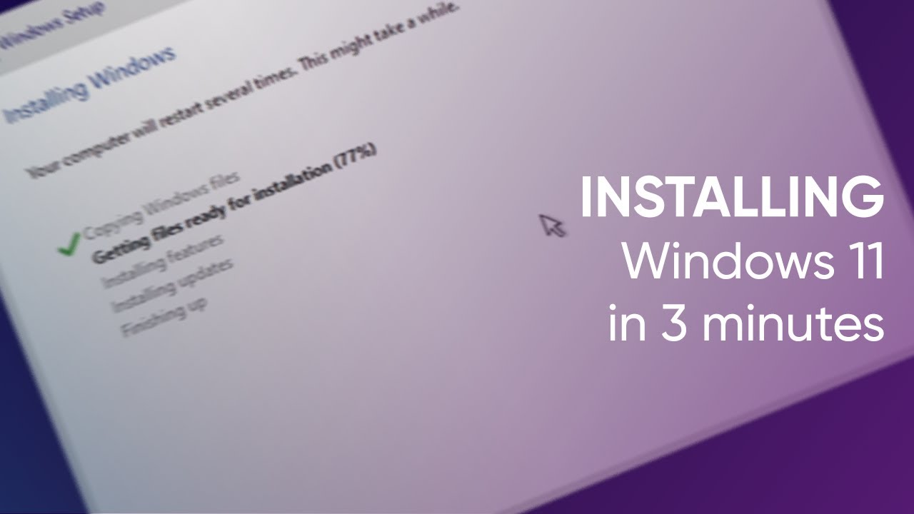 Windows 11 in a Blink: Speedrun Installation in 3 minutes - YouTube