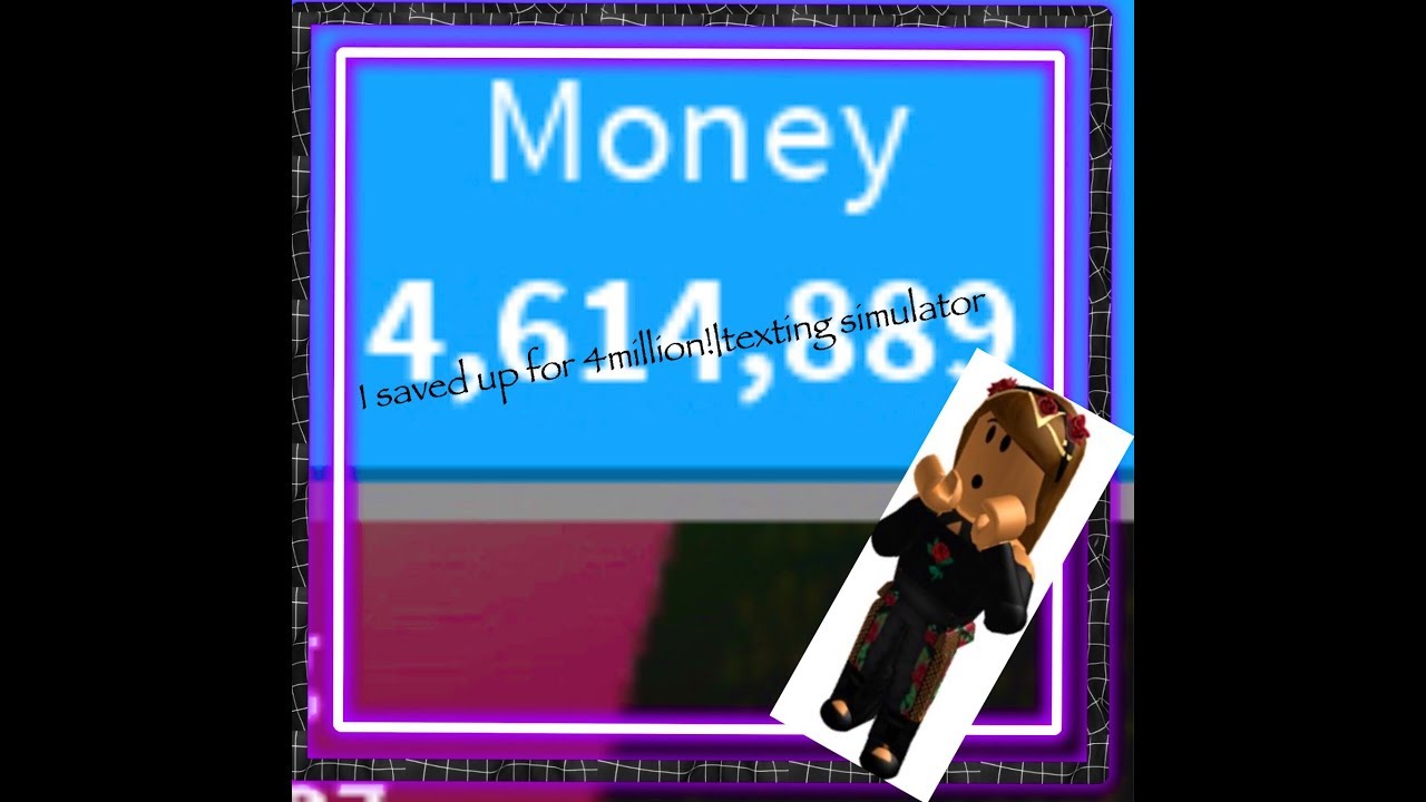 Saving Up For 4MILLION texting Simulator YouTube saving-up-for-4million-texting-simulator-youtube
