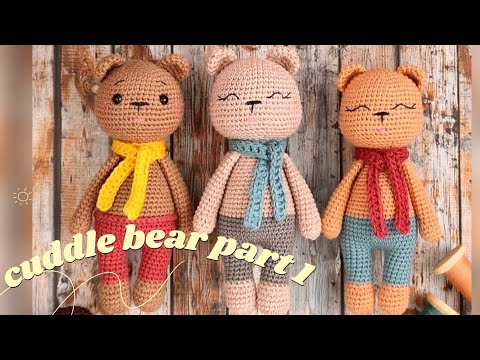 PART 1: HOW TO CROCHET EASY CUDDLE ME BEAR - YouTube