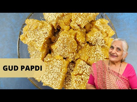 Traditional Gud Papdi / Gol Papdi recipe by Gujju Ben I गुड पापड़ी ...