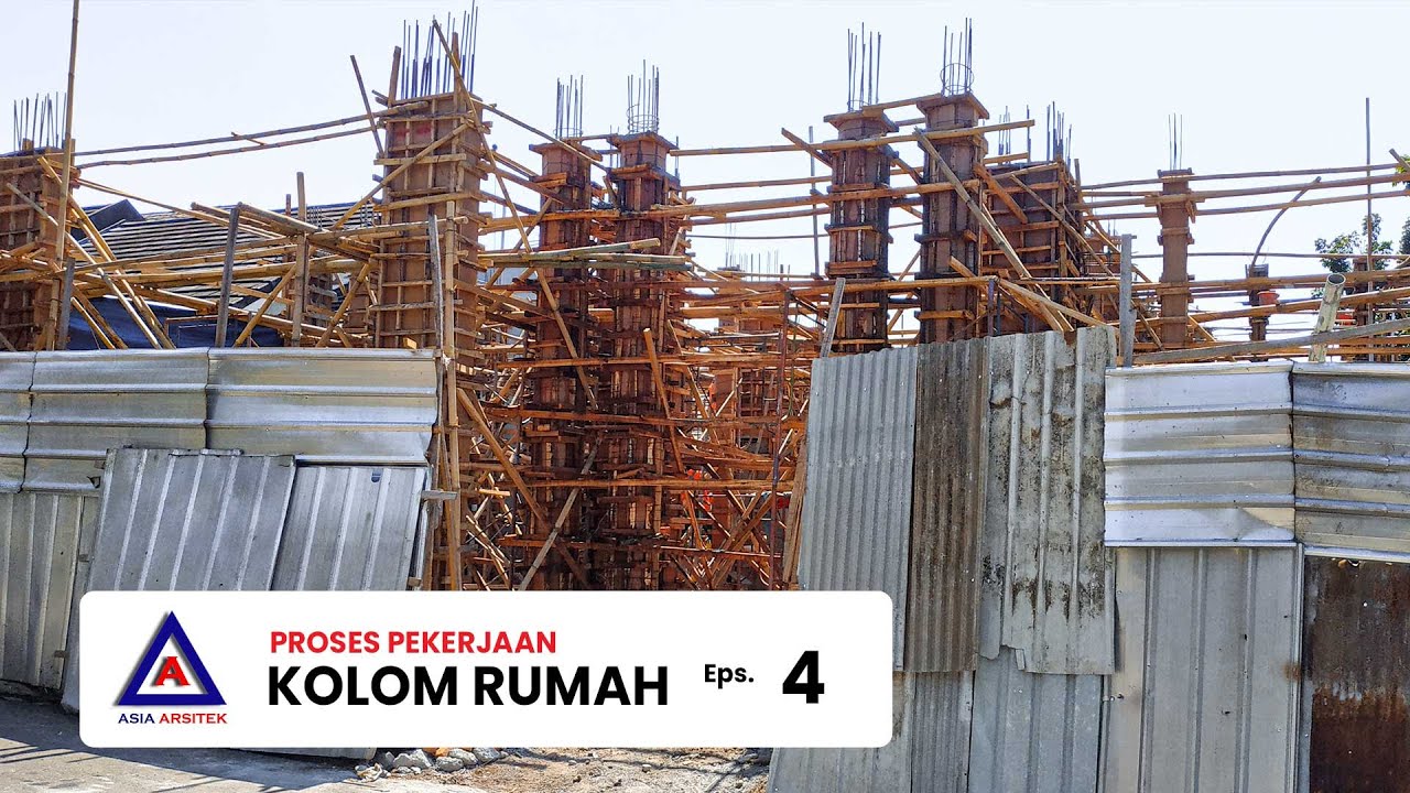 Tahap Pekerjaan Kolom Rumah Tinggal, Fungsi dan Ukuran Kolom